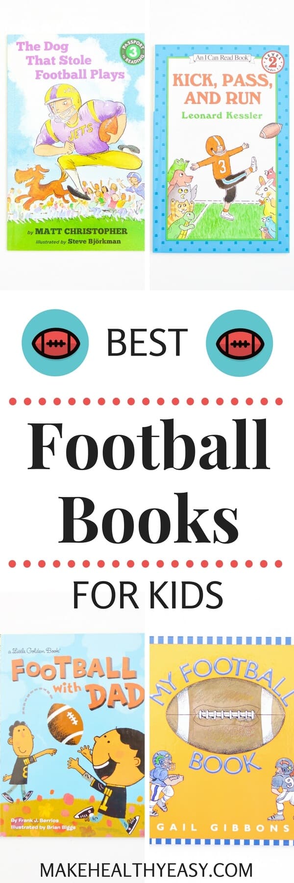 Best Football Books for Kids - Make Healthy Easy - Jenna Braddock RD