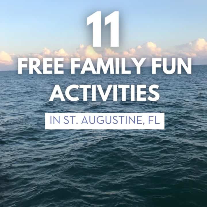 Free Family Fun Things to Do in St. Augustine - Make Healthy Easy ...